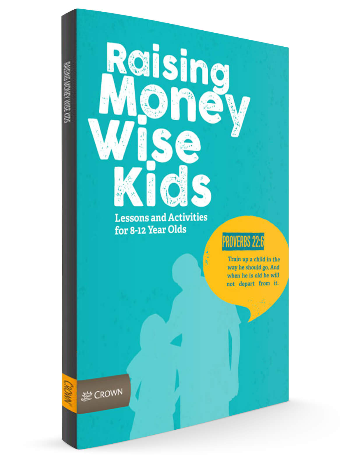 Raising Money Wise Kids – Download Today! | Crown Financial Ministries